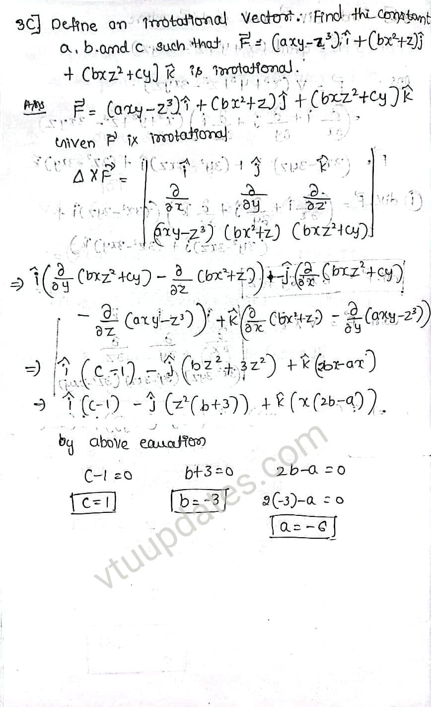Define an irrotational vector. Find the constants 𝑎.𝑏 and 𝑐 for given ...