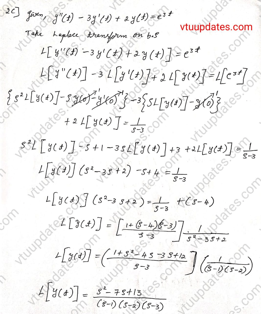 Solve by using Laplace transform techniques π¦β²β² β 3 π¦β² + 2π¦ = π3π‘ ,π¦(0 ... Solve by using Laplace transform techniques π¦β²β² β 3 π¦β² + 2π¦ = π3π‘ ,π¦(0 ...